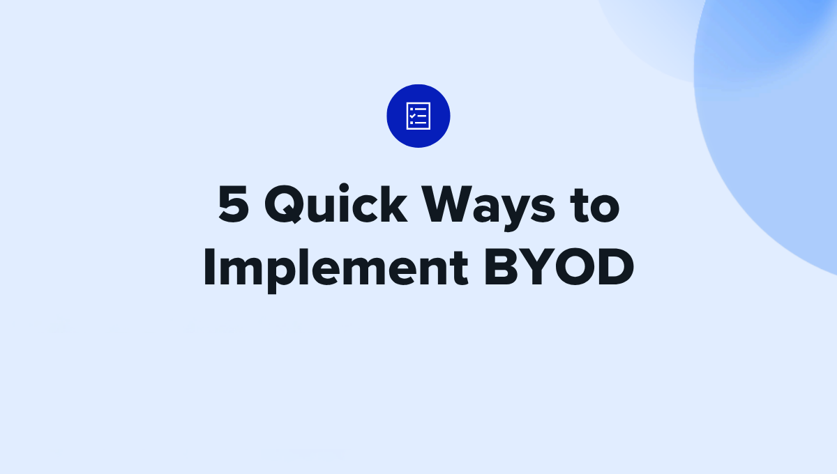 5 Quick Ways to Implement BYOD - Venn