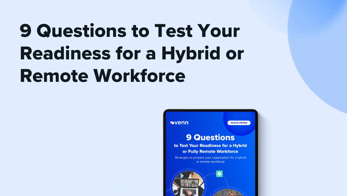 9 Questions to Test Your Readiness for a Hybrid or Fully Remote ...