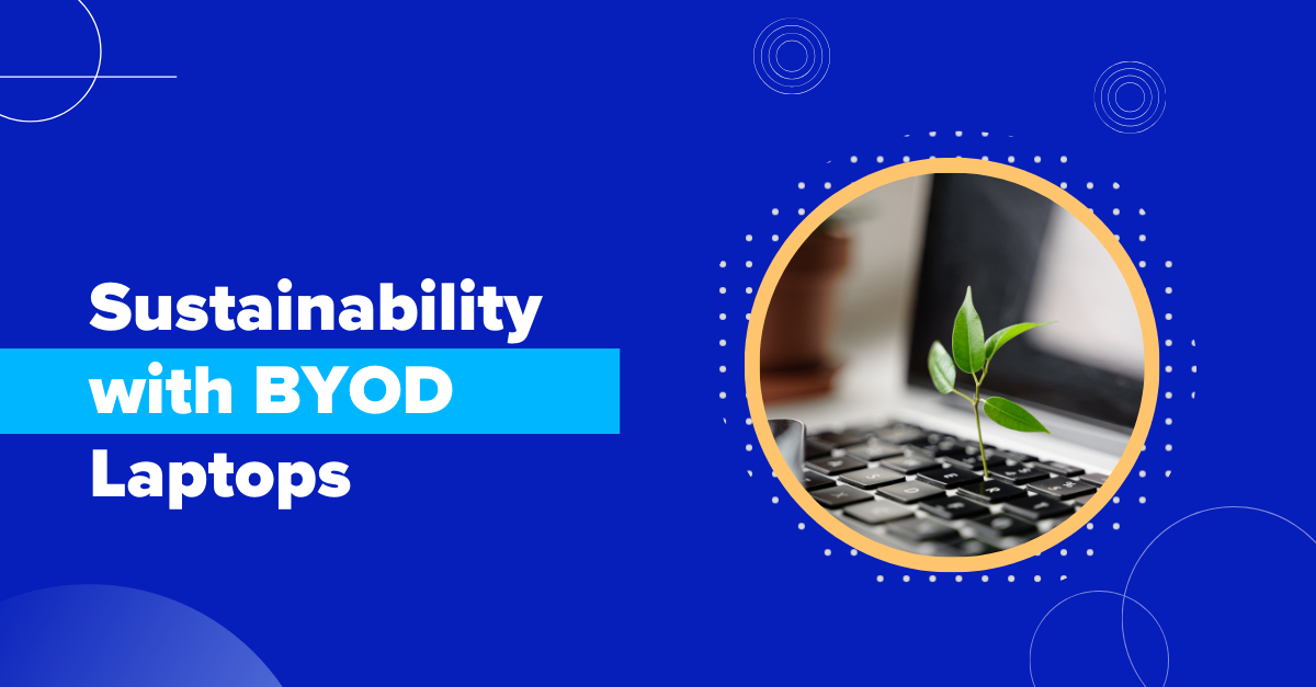 Harnessing the Power of BYOD Laptops for Sustainable Computing