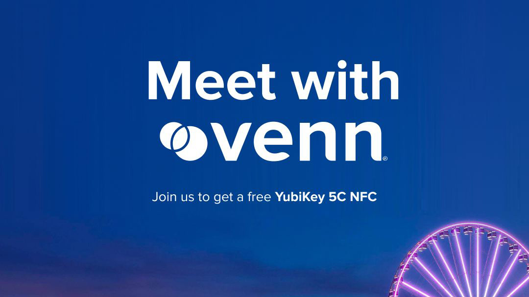 Meet Venn at Gartner Security and Risk Management - Venn