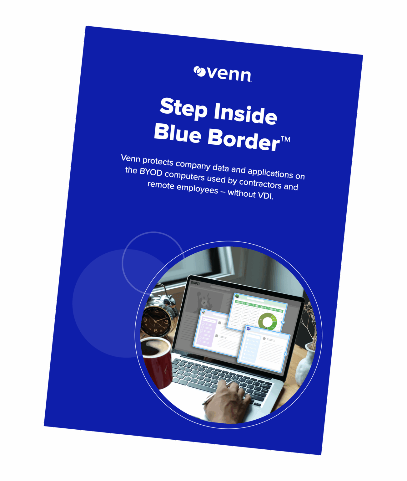The Secure Workspace for Remote Work | Blue Border™