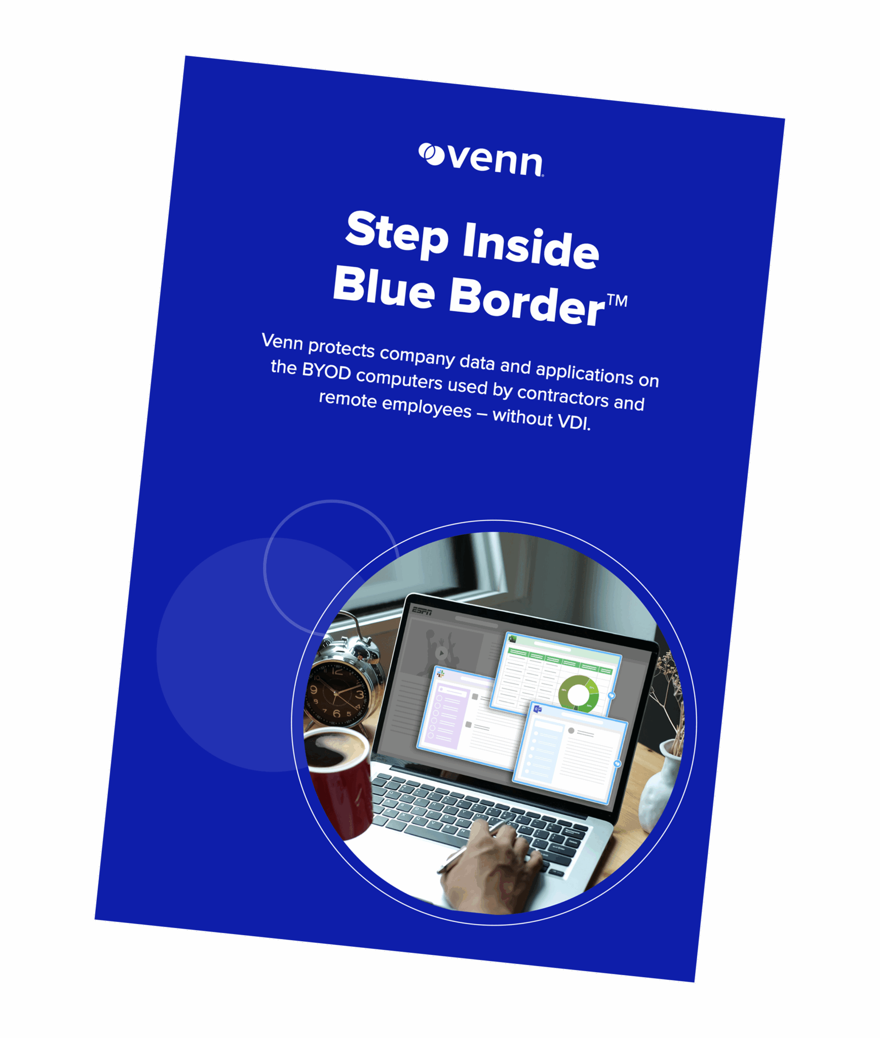 The Secure Workspace for Remote Work | Blue Border™